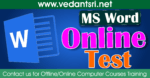 50 Top MS Word Online Test, Quiz, Mock Exam 2025 - VedantSri Official