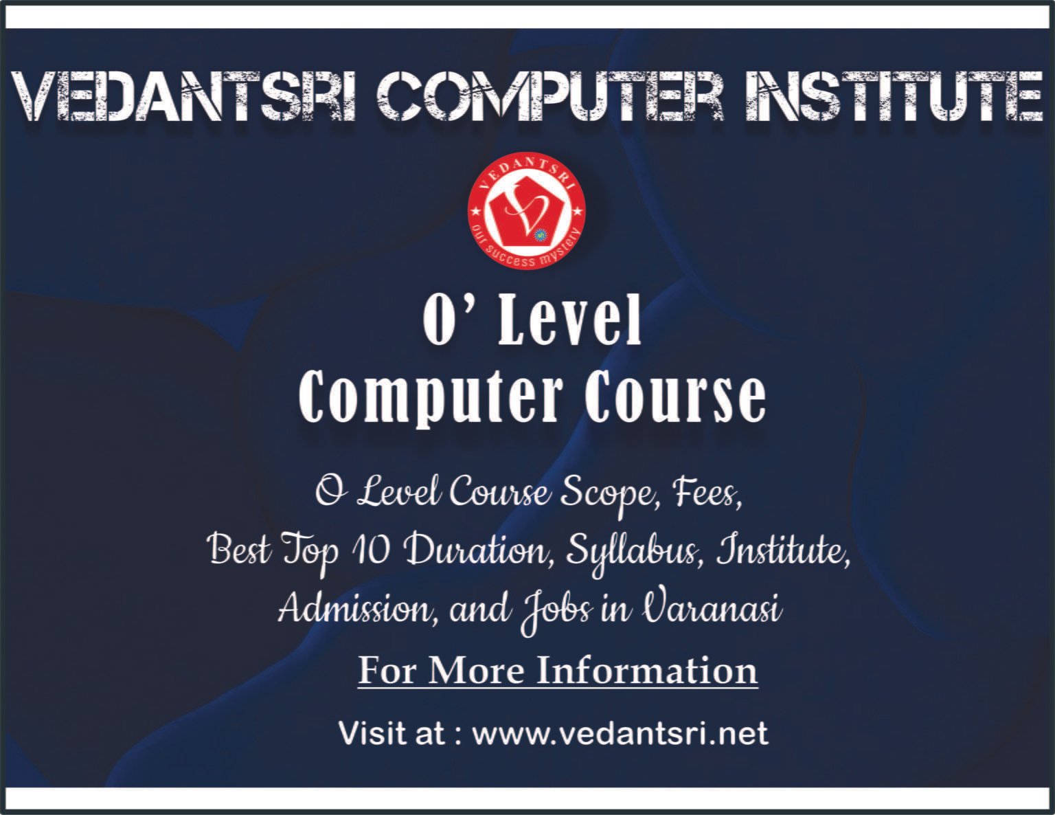 O Level Course Scope, Fees, Best Top 10 Duration, Syllabus