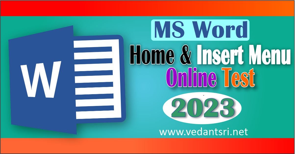 MS Word Home & Insert Menu Online Test MS Word Home & Insert Menu Online Test