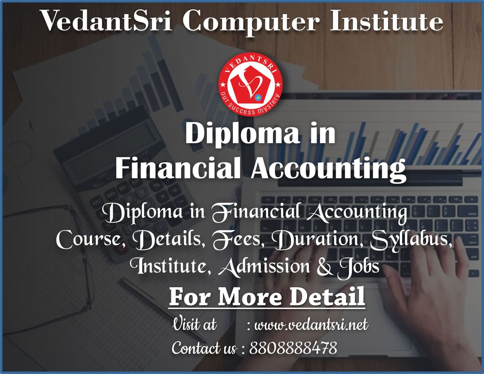 Diploma In Financial Accounting Course, Details, Fees, Duration