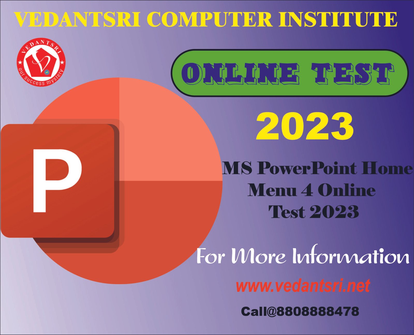 MS PowerPoint Home Menu 4 Online Test 2023 VEDANTSRI